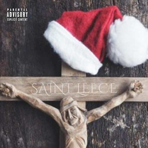 Play Saint Leece by Fat Leece on Amazon Music