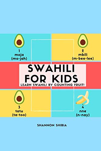 Swahili for Kids | Learn Swahili by Counting Fruit (Learn Swahili for ...