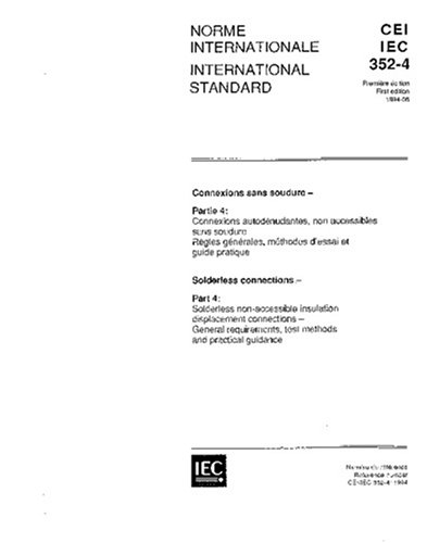 IEC 60352-4 Ed. 1.0 b:1994, Solderless connections - Part 4: Solderless ...