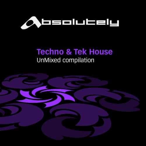 Amazon Music - VARIOUS ARTISTSのAbsolutely Techno & Tek House - Amazon.co.jp
