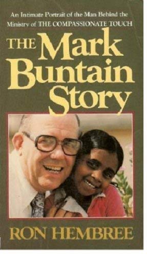 The Mark Buntain story: Ron Hembree: 9780871235930: Amazon.com: Books