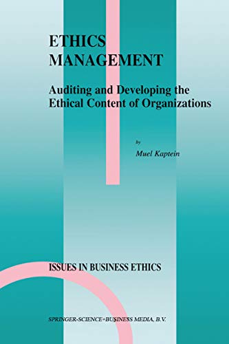 Ethics Management: Auditing and Developing the Ethical Content of ...