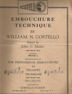 Embouchure Technique by William N. Costello Book 1 Vintage 1934 ...