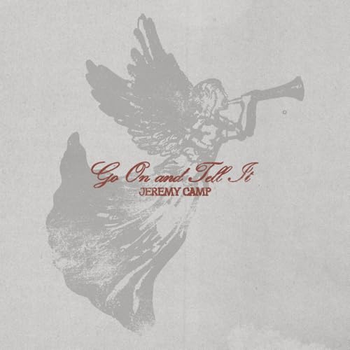 Go On And Tell It by Jeremy Camp on Amazon Music - Amazon.com