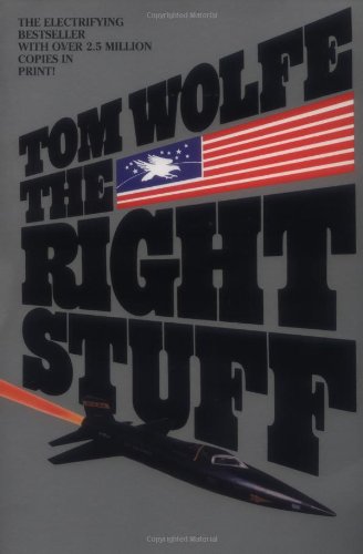 The Right Stuff: Tom Wolfe: 9780553381351: Amazon.com: Books