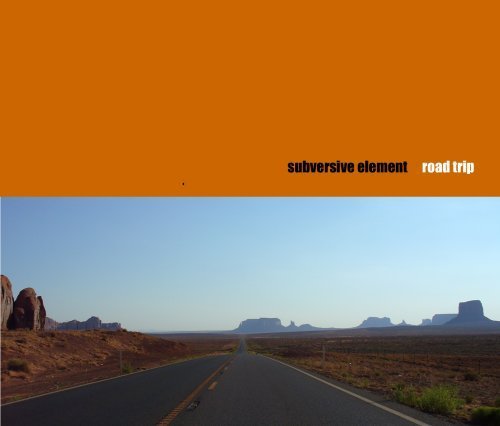 Road Trip by Subversive Element (2007-11-01) - Amazon.com Music