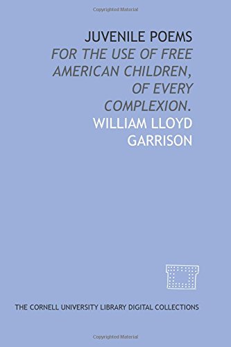 Amazon.com: Juvenile poems: for the use of free American children, of ...