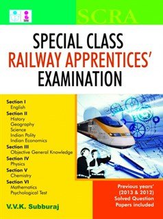 SCRA SPECIAL CLASS RAILWAY APPRENTICES EXAMINATION : V. V. K. Subburaj ...