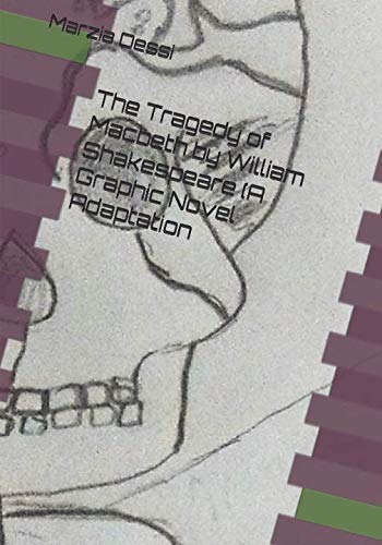 The Tragedy of Macbeth by William Shakespeare (A Graphic Novel ...