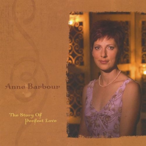 Play The Story of Perfect Love by Anne Barbour on Amazon Music