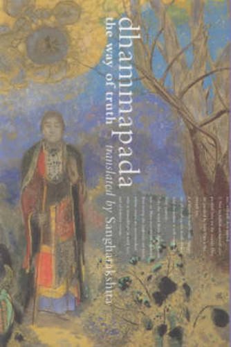 Amazon.com: Dhammapada: Buddhist classics series: 9781899579358 ...