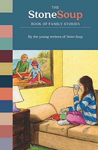 The Stone Soup Book of Family Stories eBook : Stone Soup,: Amazon.in: Books