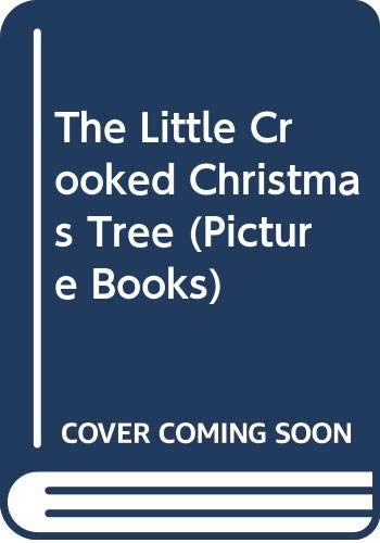 The Little Crooked Christmas Tree: Michael Cutting, Ron Broda ...
