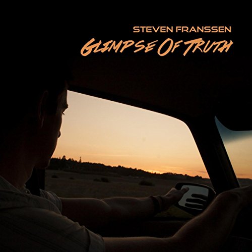 Play Glimpse Of Truth by Steven Franssen on Amazon Music