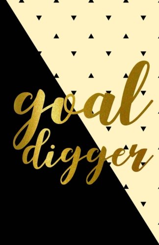 Goal Digger: 2018-2019 Monthly Weekly Planner: Cute & Unique Gifts for ...