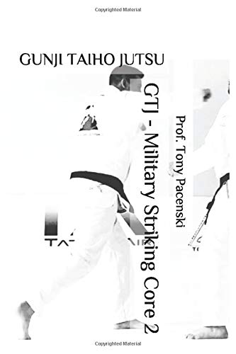 Buy ji Taiho Jutsu - 2 Striking Core (JI TAIHO JUTSU SERIES) Online at ...