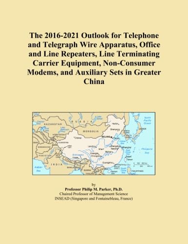 The 2016-2021 Outlook for Telephone and Telegraph Wire Apparatus ...