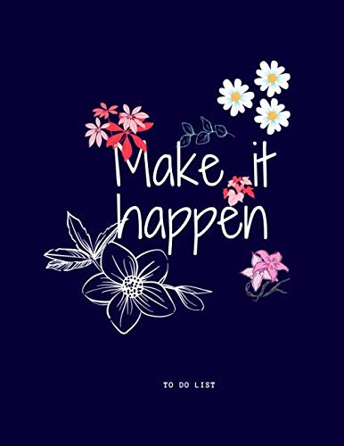 make it happen: Checklist Journal,Daily Lined To-Do Lists with ...