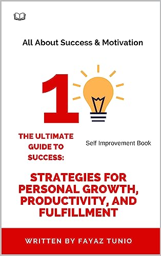 Amazon.com: The Ultimate Guide to Success: Strategies for Personal ...