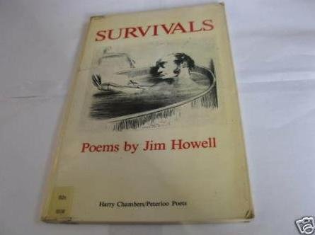 Survivals (Peterloo poets): Howell, Jim: 9780905291000: Amazon.com: Books
