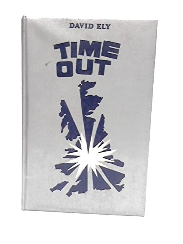 Time Out: Ely, David: Amazon.com: Books