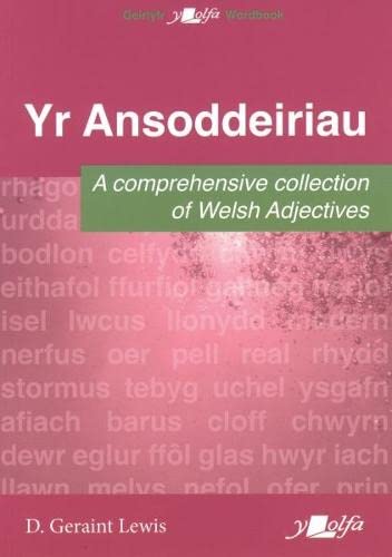 Ansoddeiriau, Yr - A Comprehensive Collection of Welsh Adjectives ...