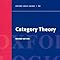 Category Theory (Oxford Logic Guides, 52): Awodey, Steve: 9780199237180: Amazon.com: Books