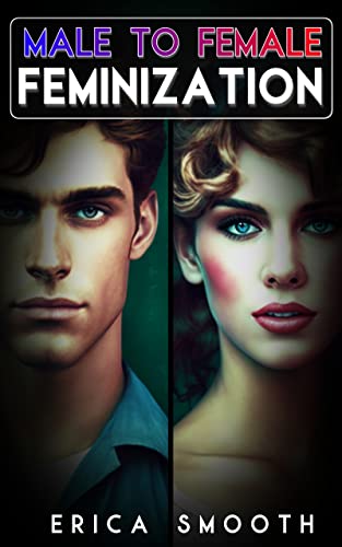 Amazon.co.jp: Male to Female: Feminization (English Edition) 電子書籍 ...