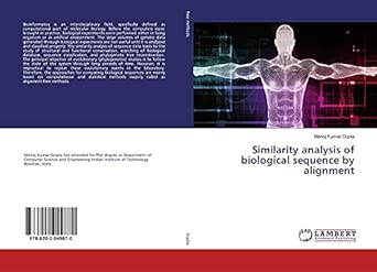 Similarity analysis of biological sequence by alignment : Manoj Kumar Gupta: Amazon.in: Books