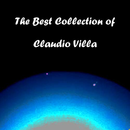 Play The best collection of claudio villa (112 hits) by Claudio Villa ...