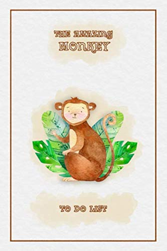 The Amazing Monkey To Do List: Checklist Notebook For Prioritising ...
