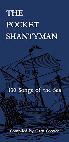 The Pocket Shantyman: 130 Songs of the Sea eBook : Coover, Gary: Amazon ...
