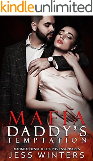 Mafia Daddy's Stolen Prize: An Age Gap Small Town Mafia Romance (Mafia Daddies Ruthless ...