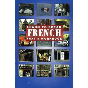 Learn to Speak French Text & Workbook: Amazon.co.uk: Books