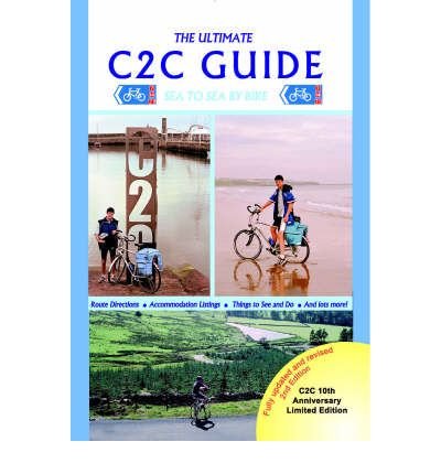 The Ultimate C2C Guide: Sea to Sea by Bike (Sustrans National Cycle ...