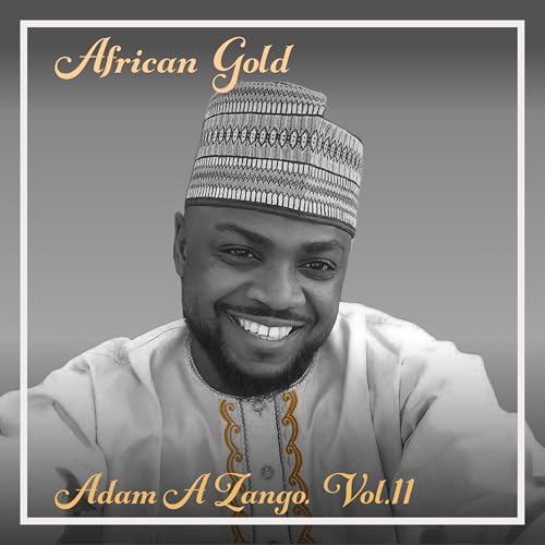 Amazon.co.jp: African Gold - Adam A Zango Vol. 11 : Adam A Zango: デジタル ...