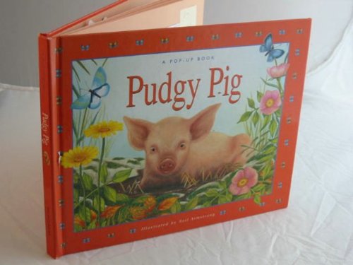 Pudgy Pig : A Pop Up Book: Amazon.co.uk: Zoe Krause, Neil Armstrong ...