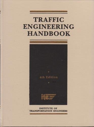 Traffic Engineering Handbook: Institute of Transportation Engineers ...