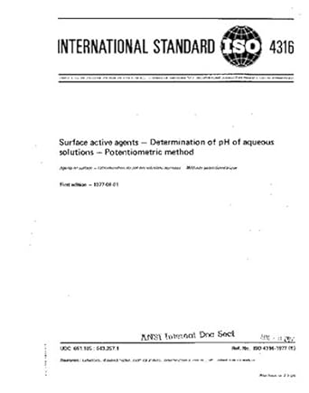 ISO 4316:1977, Surface active agents - Determination of pH of aqueous solutions - Potentiometric ...