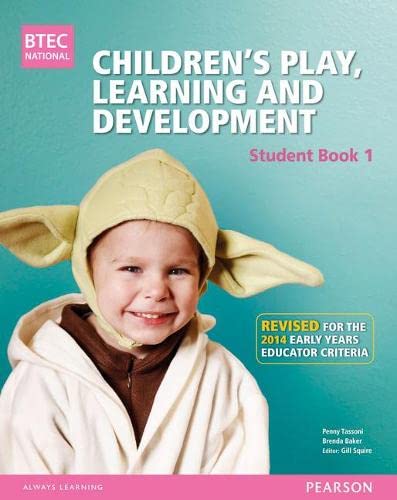 BTEC Level 3 National Children's Play, Learning & Development Student ...