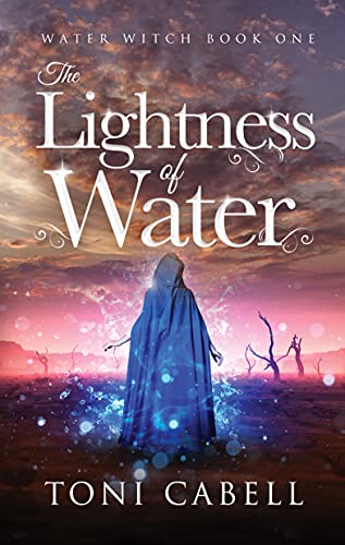 Amazon.com: The Lightness of Water (Water Witch Book 1) eBook : Cabell ...