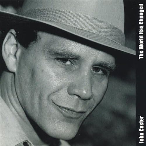 John Coster, John Coster - World Has Changed - Amazon.com Music