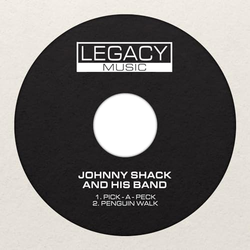 Play Pick - A - Peck / Penguin Walk by Johnny Shack And His Band on ...