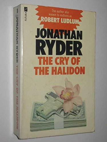The Cry of the Halidon: Jonathan Ryder: 9780860073895: Amazon.com: Books