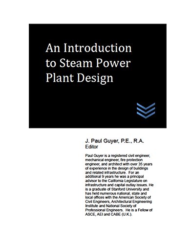An Introduction to Steam Power Plant Design (Power Plants Engineering ...