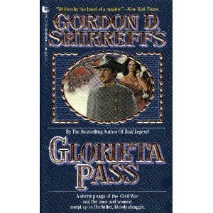 Glorieta Pass: Shirreffs, Gordon D.: 9780843937770: Amazon.com: Books