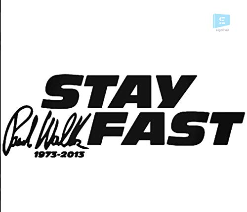 SIGN EVER Stay Fast Rip Paul Walker Words Stickers for Car Sides Window ...