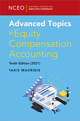 Amazon.com: Advanced Topics in Equity Compensation Accounting, 10th Ed ...