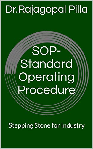 SOP-Standard Operating Procedure: Stepping Stone for Industry (First ...