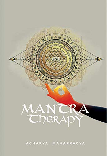 Mantra Therapy eBook : Mahapragya, Acharya: Amazon.in: Kindle Store